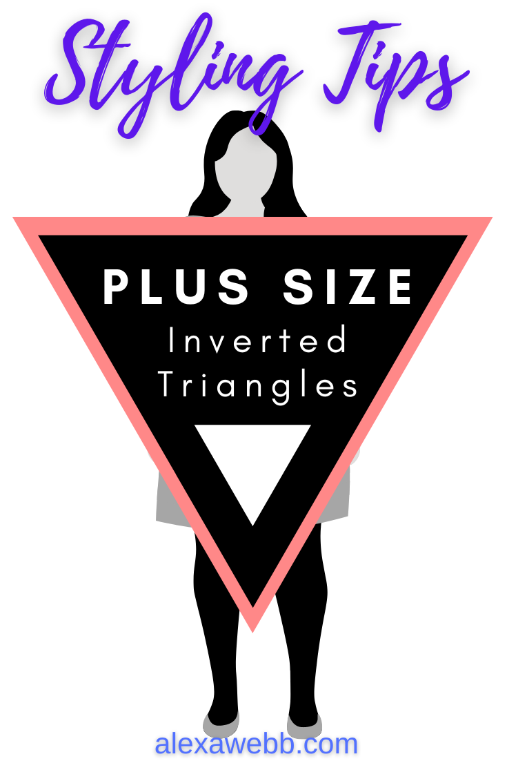 Styling Tips for Plus Size Inverted Triangle Shapes - Alexa Webb