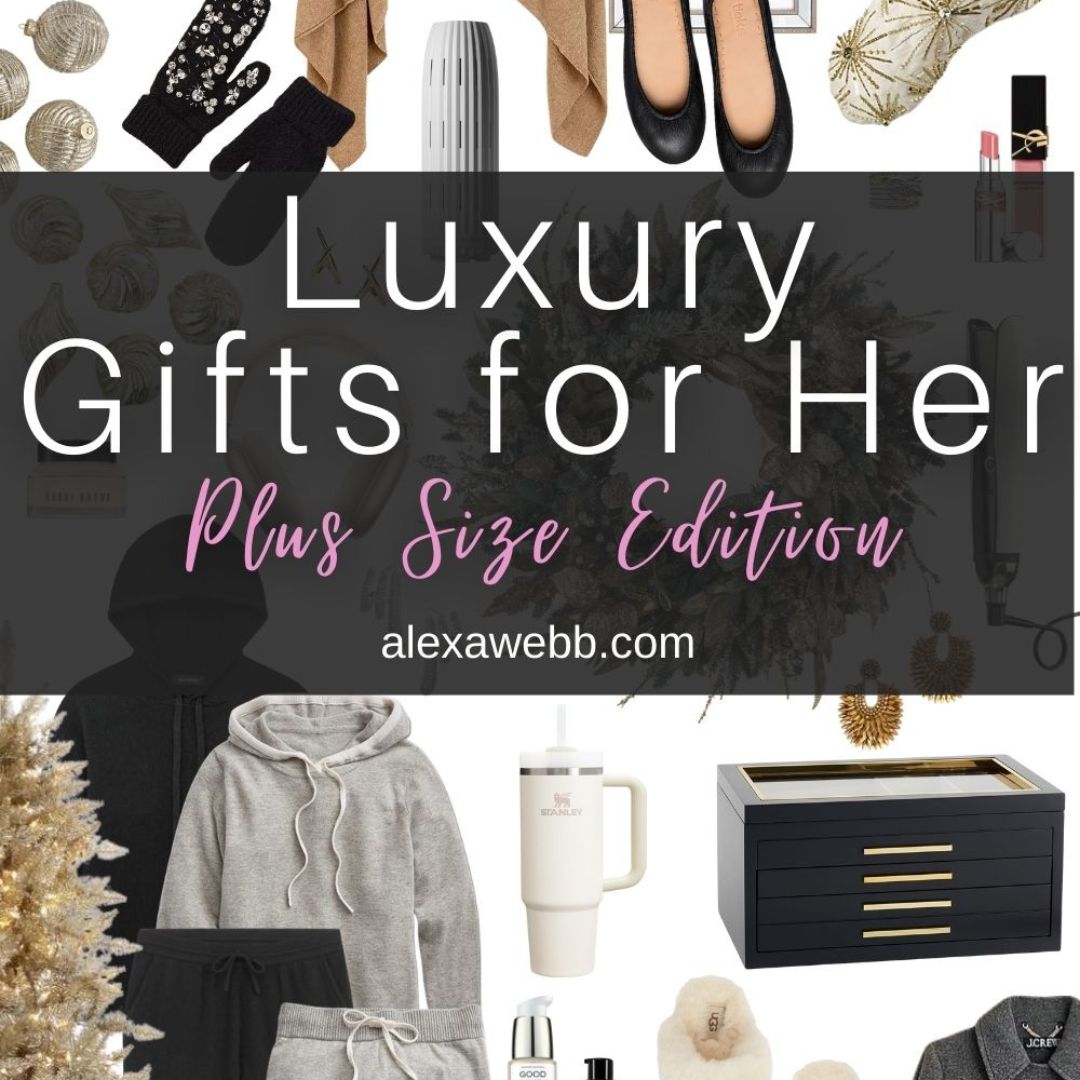 Luxury Plus Size Gifts 2024 - Alexa Webb